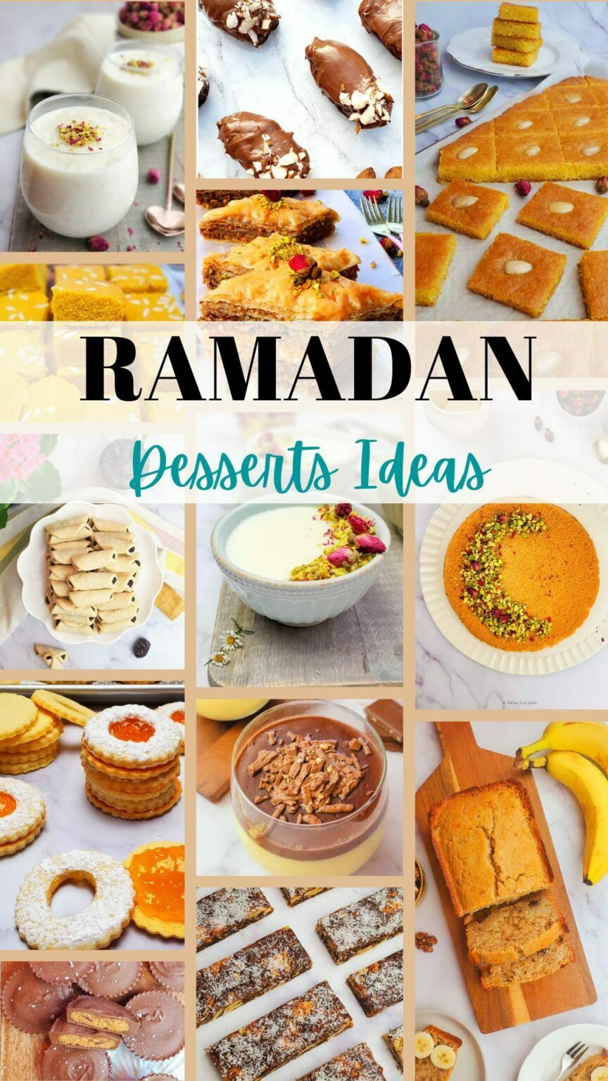 20+ Ramadan Desserts Ideas- Salt & Sweet